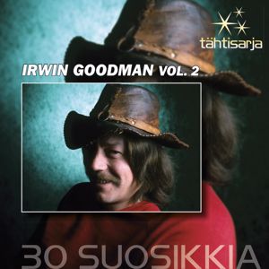 Tähtisarja - 30 Suosikkia Vol 2 - Irwin Goodman | Musa24.fi mp3 ...
